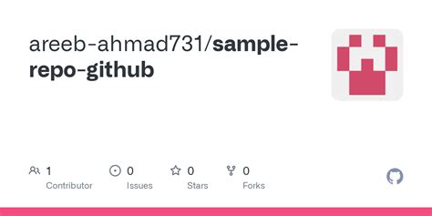 Sample Repo Githubproject1dprojlocal At Main · Areeb Ahmad731sample