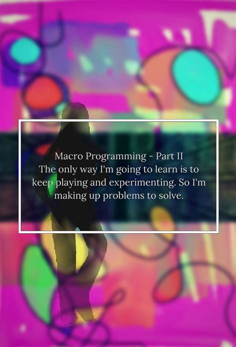 Macro Practice Part Ii Veronique Frizzell