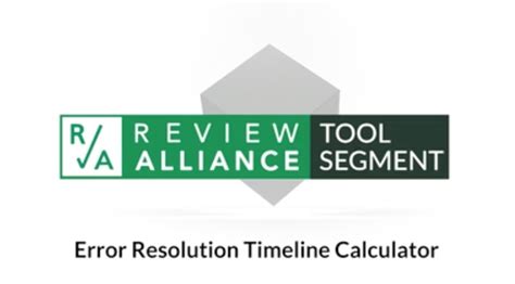 Error Resolution Timeline Calculator Compliance Alliance