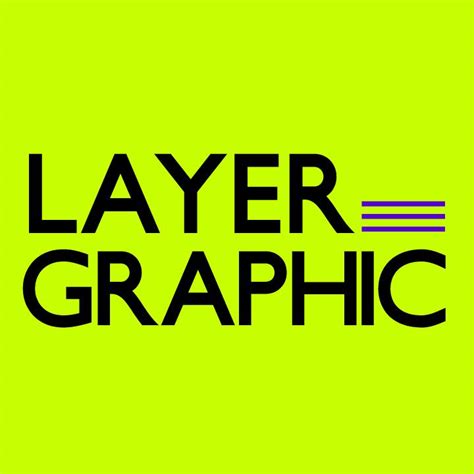 Layer Graphic Layer Graphic