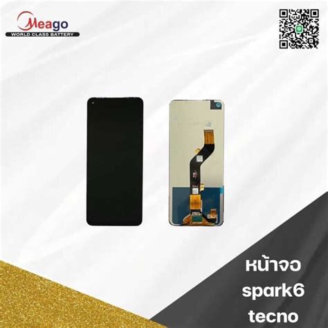 Lcd Display หน้าจอ จอ ทัช Tecno Spark6air เป็นหน้าจอนะคะไม่ใช่เครื่อง Shopee Thailand
