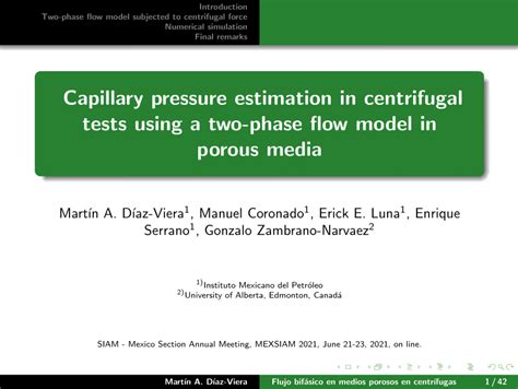 Pdf Capillary Pressure Estimation In Centrifugal Tests Using A Two Phase Flow Model In Porous