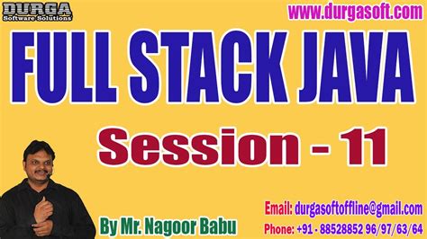 Full Stack Java Tutorials Session 11 By Mr Nagoor Babu On 26 08 2023 1130am Ist Youtube