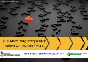 JEE Main Frequently Asked Questions FAQ S