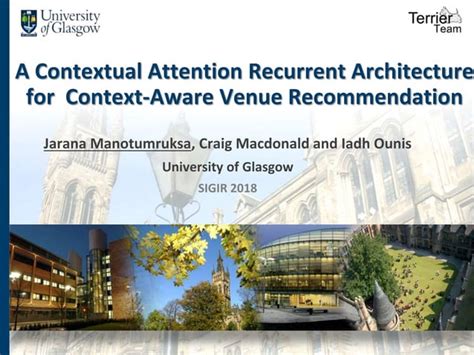 A Contextual Attention Recurrent Architecture For Context Aware Venue Recommendation Ppt