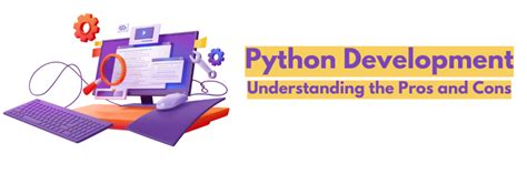 Python Development Understanding The Pros And Cons Saaslyft
