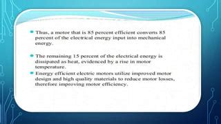 Energy Efficient Motors Electrical Engg PPT