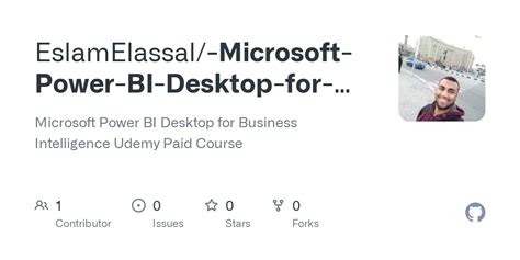 Github Eslamelassal Microsoft Power Bi Desktop For Business Intelligence Udemy Paid Course