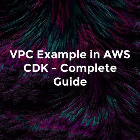 Vpc Example In Aws Cdk — Complete Guide By Glasshost Medium