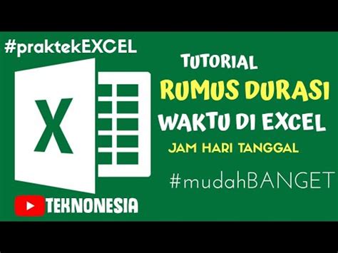 Cara Membuat Rumus Durasi Waktu Jam Dan Hari Tanggal Di Microsoft Excel KASKUS