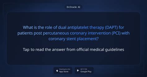 What Is The Role Of Dual Antiplatelet Therapy Dapt For Patients Post