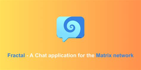 Fractal A Gtk Matrix Client For The Linux Desktop Linuxfordevices