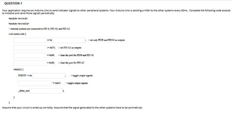 solved question 1 your application requires an arduino uno to send