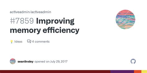 Improving Memory Efficiency Activeadmin Activeadmin Discussion