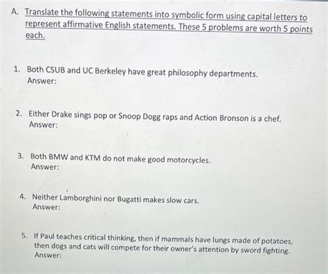 A Translate The Following Statements Into Symbolic