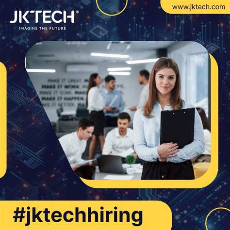Wearehiring Jktechhiring Jktechus Jktechuk Imaginethefuture