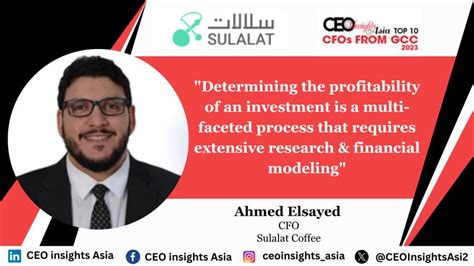 Ceo Insights Asia On Linkedin Ahmed Elsayed Leveraging Data Analytics Prowess And Experience To