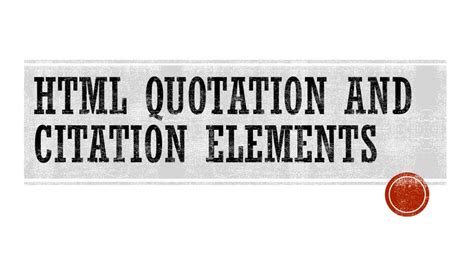 beginner s guide to html 7 html quotations and citations youtube