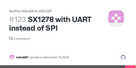 Sx1278 With Uart Instead Of Spi · Issue 123 · Northernman54rtl433esp · Github