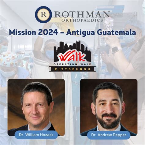 Dr William Hozack And Dr Andrew Pepper Along With Their Or Teams Will Join Operation Walk