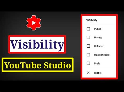 Visibility Youtube Video Visibility Kya Hai What Is Visibility In Youtube Studio YouTube