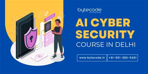 latest ai cyber security course in delhi [ 2025 ready ]