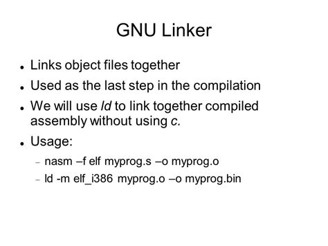 Practical Session 4 Gnu Linker Links Object Files Together Used As The Last Step In The