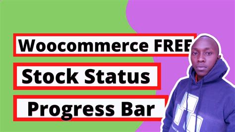 How To Add Woocommerce Stock Progress Bar Free No Plugin Youtube