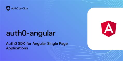 GitHub Auth Auth Angular Auth SDK For Angular Single Page Applications