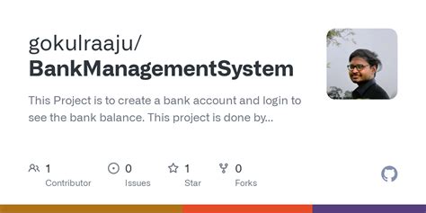 Github Gokulraaju Bankmanagementsystem This Project Is To Create A Bank Account And Login To