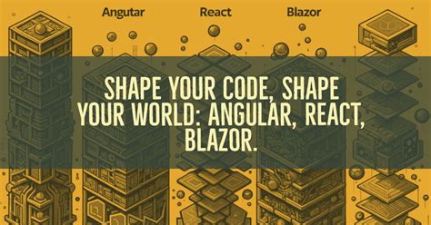 🌐 Framework Face Off Angular React Blazor Choosing A Framework For Your Project Heres A