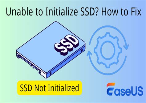 SSD Not Initialized How To Fix Unable To Initialize SSD Error