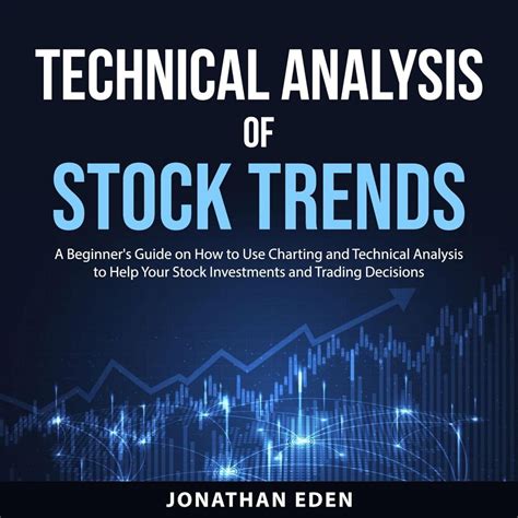 Stock Trading Your Essential Guide To Charting And Technical Analysis Chartattacks