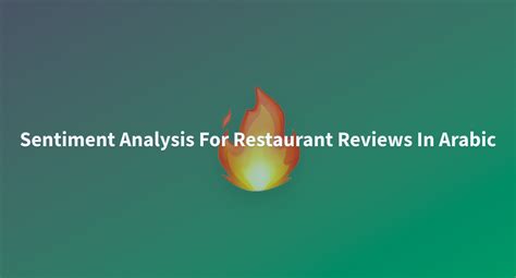 App Py · Moazx Sentiment Analysis For Restaurant Reviews In Arabic At Main