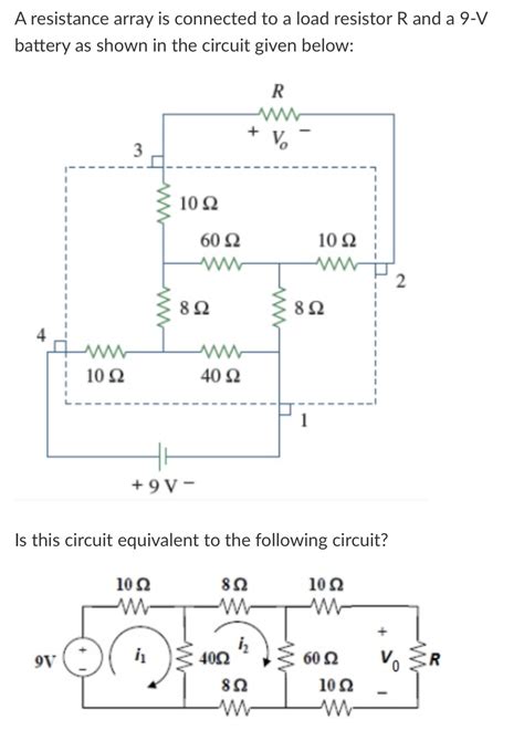 Solved A Resistance Array Is Connected To A Load Resistor R