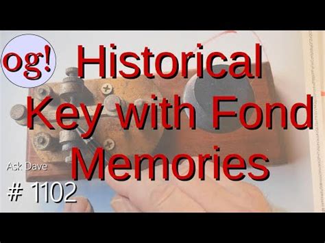 Historical Key With Fond Memories 1102 The Youtubers Bunch