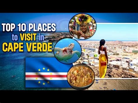 The Top 10 Tourist Attractions In Cabo Verde Cape Verde Travel Guide