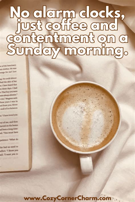 107 Sunday Morning Coffee Quotes To Kickstart A Cozy Day Cozy Corner