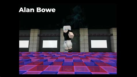 Alan Bowe Gojo Dance Youtube