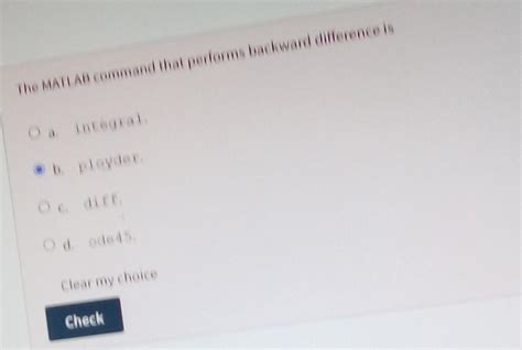 Solved The Matlab Command That Performs Backward Difference