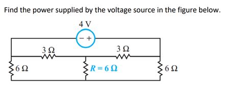 Solved Find The Power Supplied By The Voltage Source In The Chegg Com