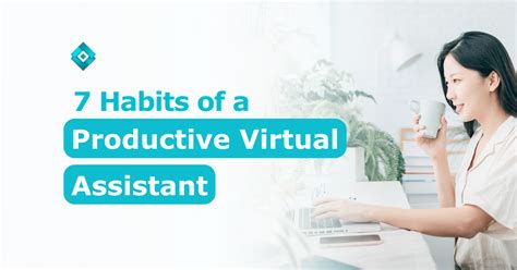 7 Habits Of A Productive Virtual Assistant Core Virtual Solutions