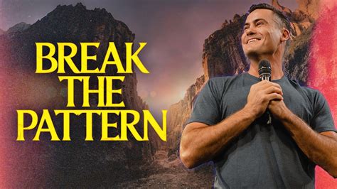 Break The Pattern Youtube