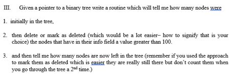 Solved Iii Given A Pointer To A Binary Tree Write A Routine
