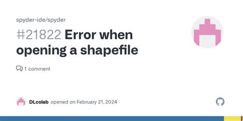 Error When Opening A Shapefile · Issue 21822 · Spyder Idespyder · Github