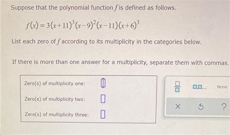 solved suppose that the polynomial function fis defined as