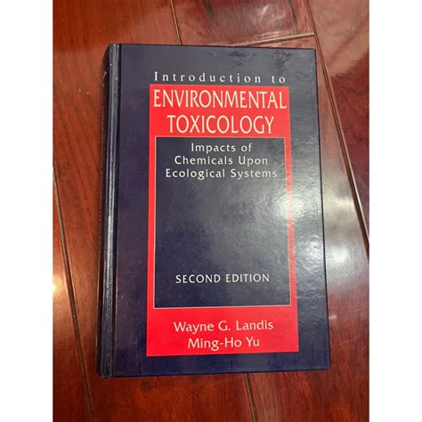 《現貨》environmental Toxicology Second Edition 2 環境毒理學 2 二手 原文書 蝦皮購物