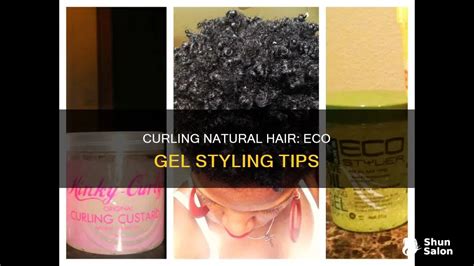 Curling Natural Hair Eco Gel Styling Tips Shunsalon