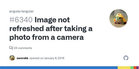 Image Not Refreshed After Taking A Photo From A Camera Issue Angular Angular Github