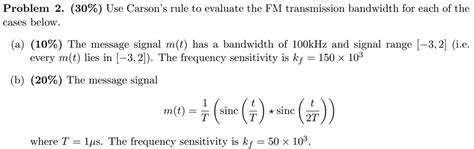 Problem 2 30 Use Carsons Rule To Evaluate The Fm Transmission Bandwidth